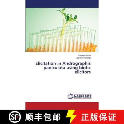 预订 Elicitation in Andrographis paniculata using biotic elicitors [9783659661952]
