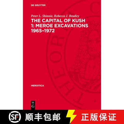 【3-4周达】精装 The Capital of Kush 1: Meroe Excavations 1965-1972: Folders [9783112776001]