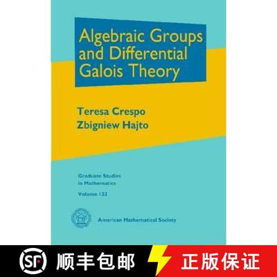 【3-4周达】Algebraic Groups and Differential Galois Theory [9780821853184]