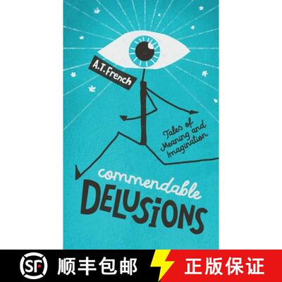 【3-4周达】Commendable Delusions: Tales of Meaning and Imagination [9781737950011]