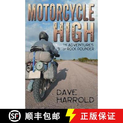 【3-4周达】Motorcycle High: The Adventures of Rock Pounder [9780974055145]