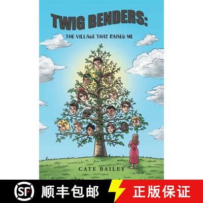 【3-4周达】Twig Benders: The Village That Raised Me [9781490828701]