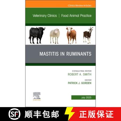 【3-4周达】Mastitis in Ruminants, an Issue of Veterinary Clinics of North America: Food Animal Practi... [9780443343698]
