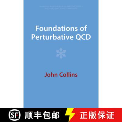 预订 Foundations of Perturbative QCD [9781009401821]