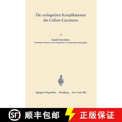 【3-4周达】Die urologischen Komplikationen des Collum-Carcinoms [9783540033301]