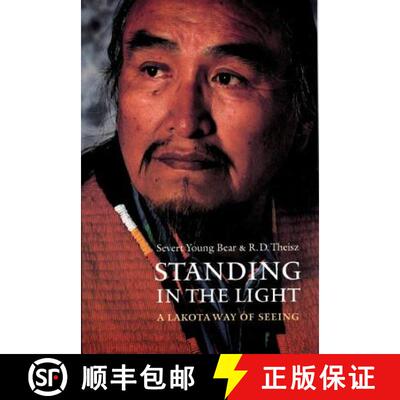 【3-4周达】Standing in the Light: A Lakota Way of Seeing [9780803299122]