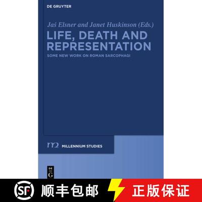 【3-4周达】Life, Death and Representation: Some New Work on Roman Sarcophagi [9783110202137]