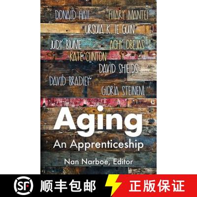 【3-4周达】Aging: An Apprenticeship [9780692753996]