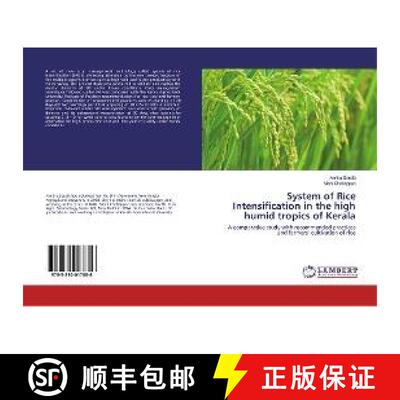 预订 System of Rice Intensification in the high humid tropics of Kerala [9783330017856]