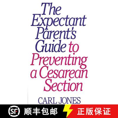 【3-4周达】The Expectant Parent's Guide to Preventing a Cesarean Section [9780897892230]