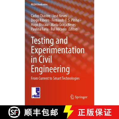 【3-4周达】Testing and Experimentation in Civil Engineering: From Current to Smart Technologies [9783031291937]
