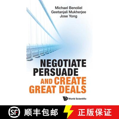 预订 精装 Negotiate, Persuade and Create Great Deals [9789811225413]