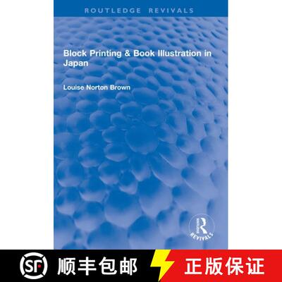 【3-4周达】Block Printing & Book Illustration in Japan [9781032903453]