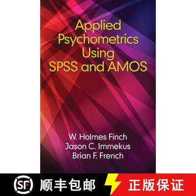 【3-4周达】Applied Psychometrics using SPSS and AMOS(HC) [9781681235271]