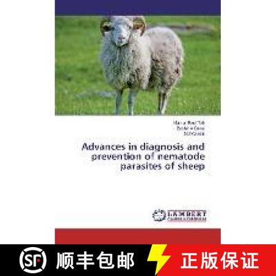 预订 Advances in diagnosis and prevention of nematode parasites of sheep [9783330019683]