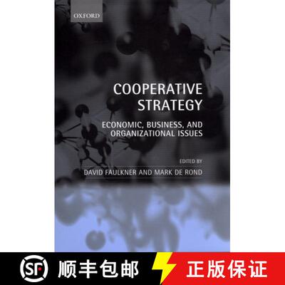 【3-4周达】精装 Cooperative Strategy: Economic, Business, and Organizational Issues [9780198296898]