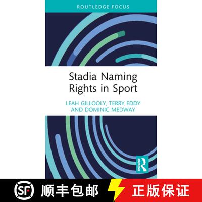 【3-4周达】精装 Stadia Naming Rights in Sport [9780367630089]