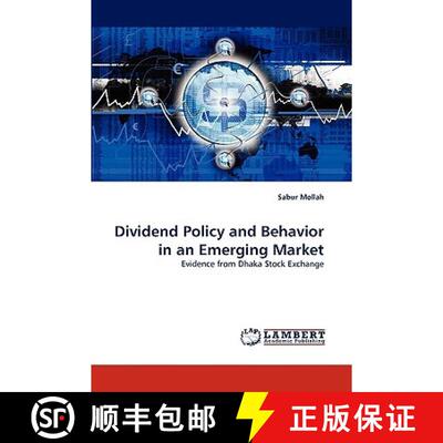 【3-4周达】Dividend Policy and Behavior in an Emerging Market [9783838337319]