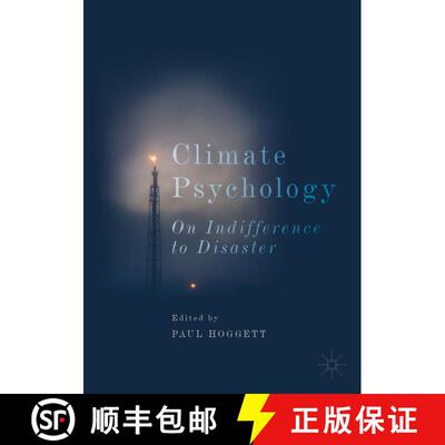 【3-4周达】Climate Psychology : On Indifference to Disaster [9783030117405]