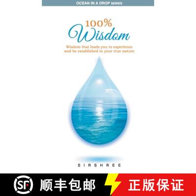 【3-4周达】100% Wisdom - Wisdom That Leads You To Experience And Be Established In Your True Nature [9788184154986]
