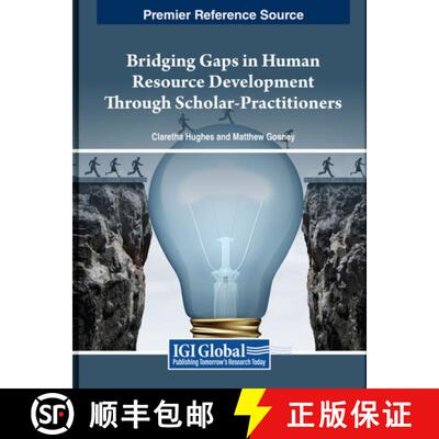 【3-4周达】Bridging Gaps in Human Resource Development Through Scholar-Practitioners [9798369348901]