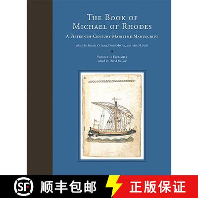 【3-4周达】精装 The Book of Michael of Rhodes: A Fifteenth-Century Maritime Manuscript - Facsimile [9780262135030]