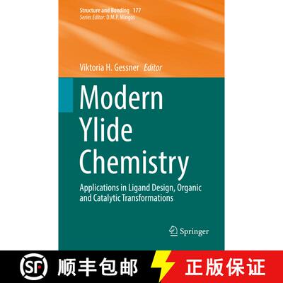 【3-4周达】精装 Modern Ylide Chemistry : Applications in Ligand Design, Organic and Catalytic Transfo... [9783319895444]