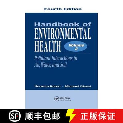 【3-4周达】Handbook of Environmental Health, Volume II: Pollutant Interactions in Air, Water, and Soil [9780815380979]