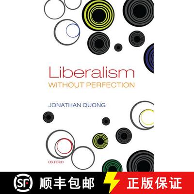 【3-4周达】Liberalism without Perfection [9780199594870]