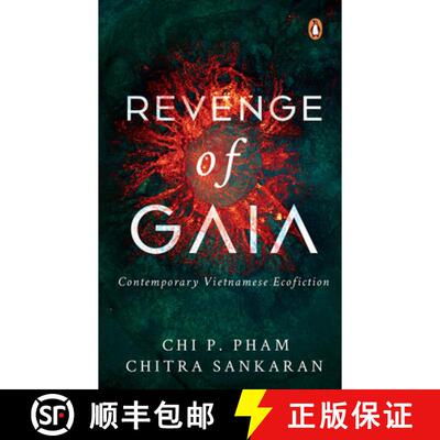 【3-4周达】Revenge of Gaia: Contemporary Vietnamese Ecofiction [9789814954822]