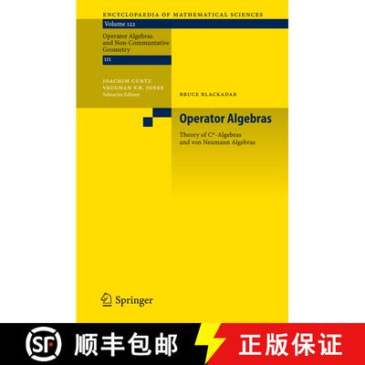 【3-4周达】精装 Operator Algebras : Theory of C*-Algebras and von Neumann Algebras [9783540284864]