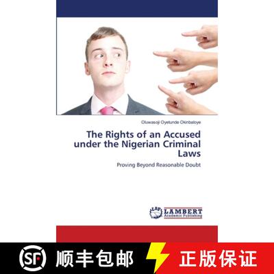 预订 The Rights of an Accused under the Nigerian Criminal Laws [9783659171314]