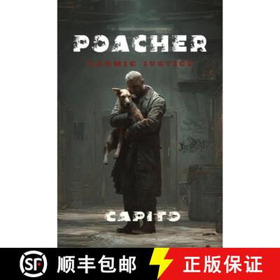 【3-4周达】Poacher [9798993993461]