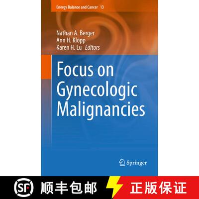 【3-4周达】精装 Focus on Gynecologic Malignancies [9783319634821]