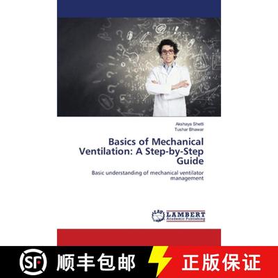 【3-4周达】Basics of Mechanical Ventilation: A Step-by-Step Guide [9786208171391]