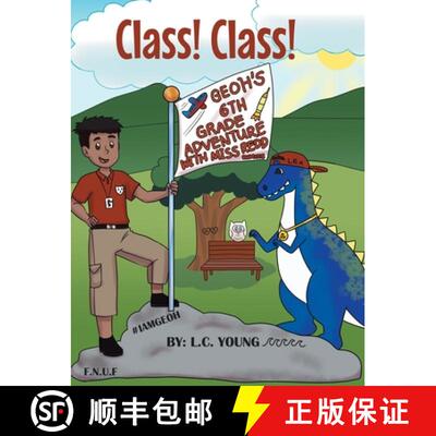 【3-4周达】精装 Class! Class!: Geoh's 6th Grade Adventure with Miss Redd [9798885400886]