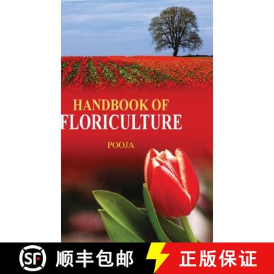 【3-4周达】精装 Handbook of Floriculture [9789350560921]