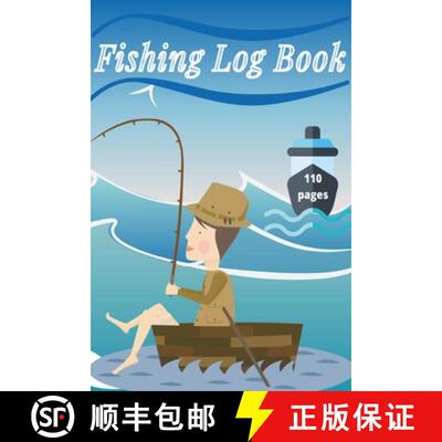 【3-4周达】Fishing Log Book: Keep Track of Your Fishing Locations, Companions, Weather, Equipment, Lu... [9782402045322]