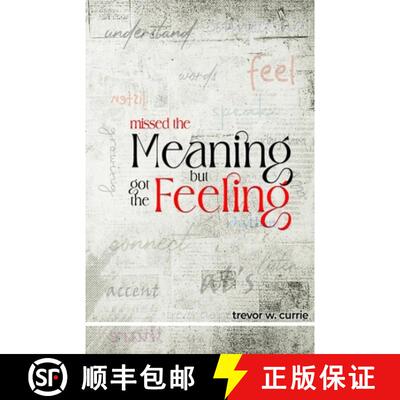 【3-4周达】missed the meaning, but got the feeling [9798993571607]