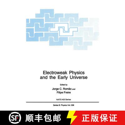 【3-4周达】Electroweak Physics and the Early Universe [9781489913067]