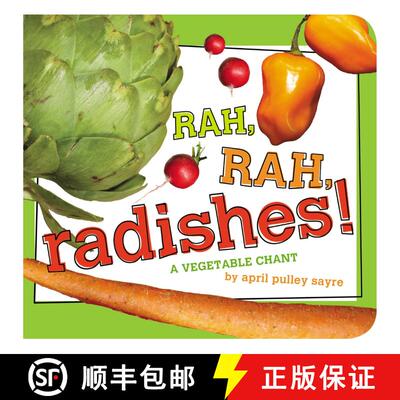 【3-4周达】Rah, Rah, Radishes!: A Vegetable Chant [9781442499270]