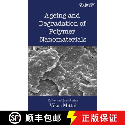 【3-4周达】Ageing and Degradation of Polymer Nanomaterials [9781925823653]
