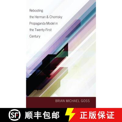 【3-4周达】精装 Rebooting the Herman & Chomsky Propaganda Model in the Twenty-First Century [9781433116216]