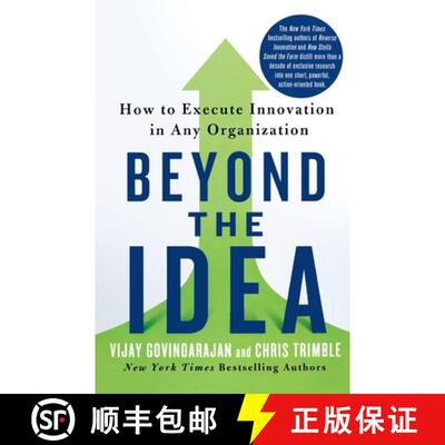 【3-4周达】Beyond the Idea: How to Execute Innovation in Any Organization [9781250851116]