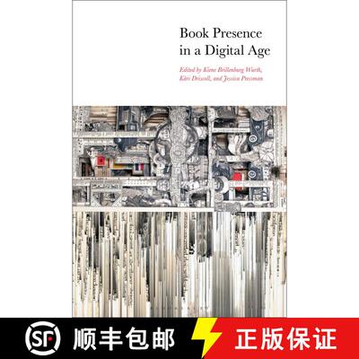 【3-4周达】精装 Book Presence in a Digital Age [9781501321184]