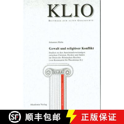 【3-4周达】精装 Gewalt und religioeser Konflikt: Studien Zu Den Auseinandersetzungen Zwischen Christe... [9783050037608]