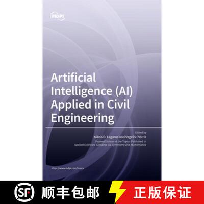 【3-4周达】精装 Artificial Intelligence (AI) Applied in Civil Engineering [9783036550831]