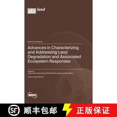 【3-4周达】精装 Advances in Characterizing and Addressing Land Degradation and Associated Ecosystem R... [9783036595962]