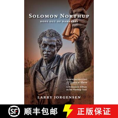 【3-4周达】Solomon Northup -- Hope Out of Darkness: Commemorating 12 Years a Slave [9798896560999]
