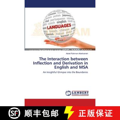 预订 The Interaction between Inflection and Derivation in English and MSA [9783659561719]